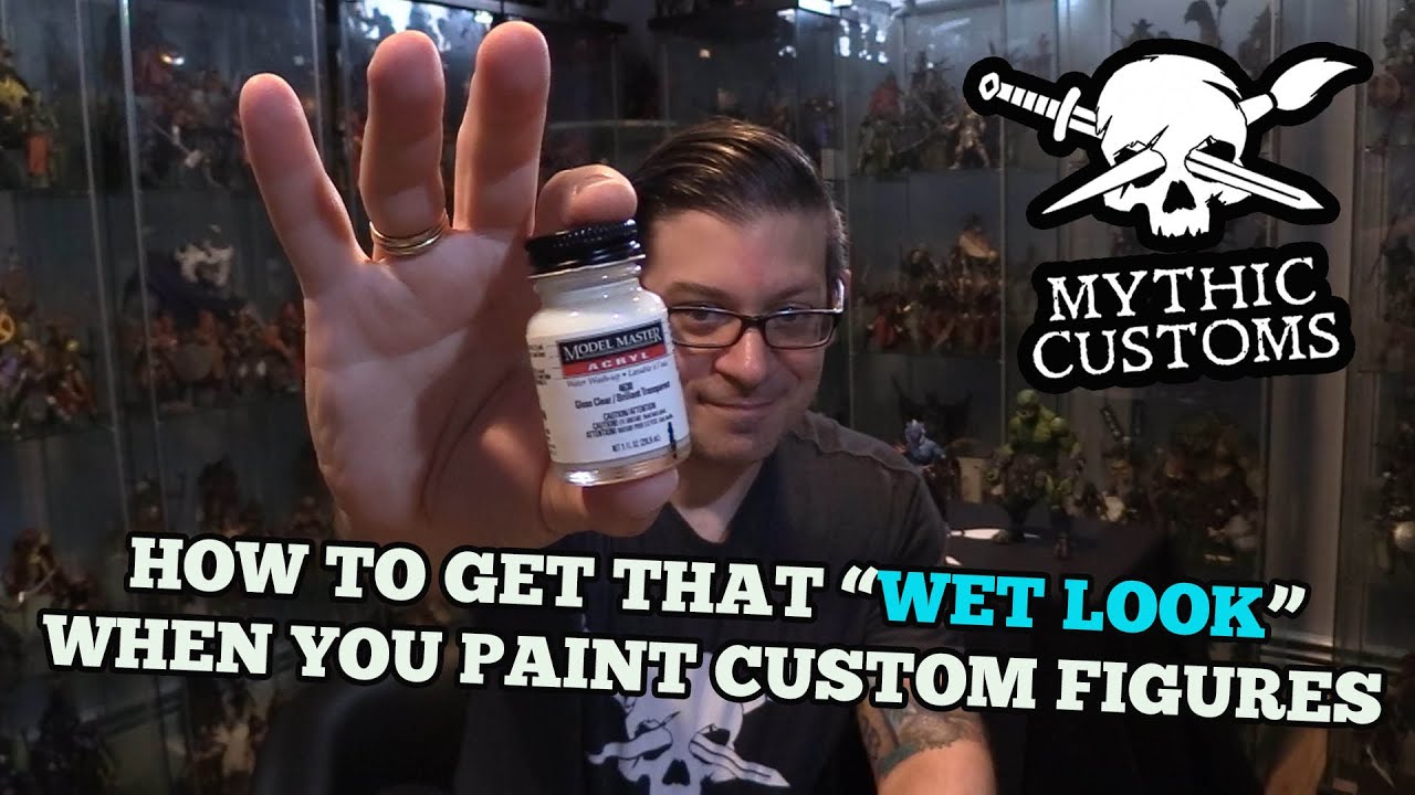 How to Get That "Wet Look" When You Paint Custom Action Figures - YouTube