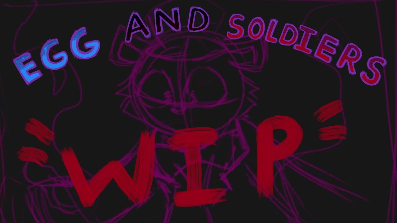 Egg and Soldiers animation meme WIP (AU SPOILERS/GORE/DEATH/CRINGE ...