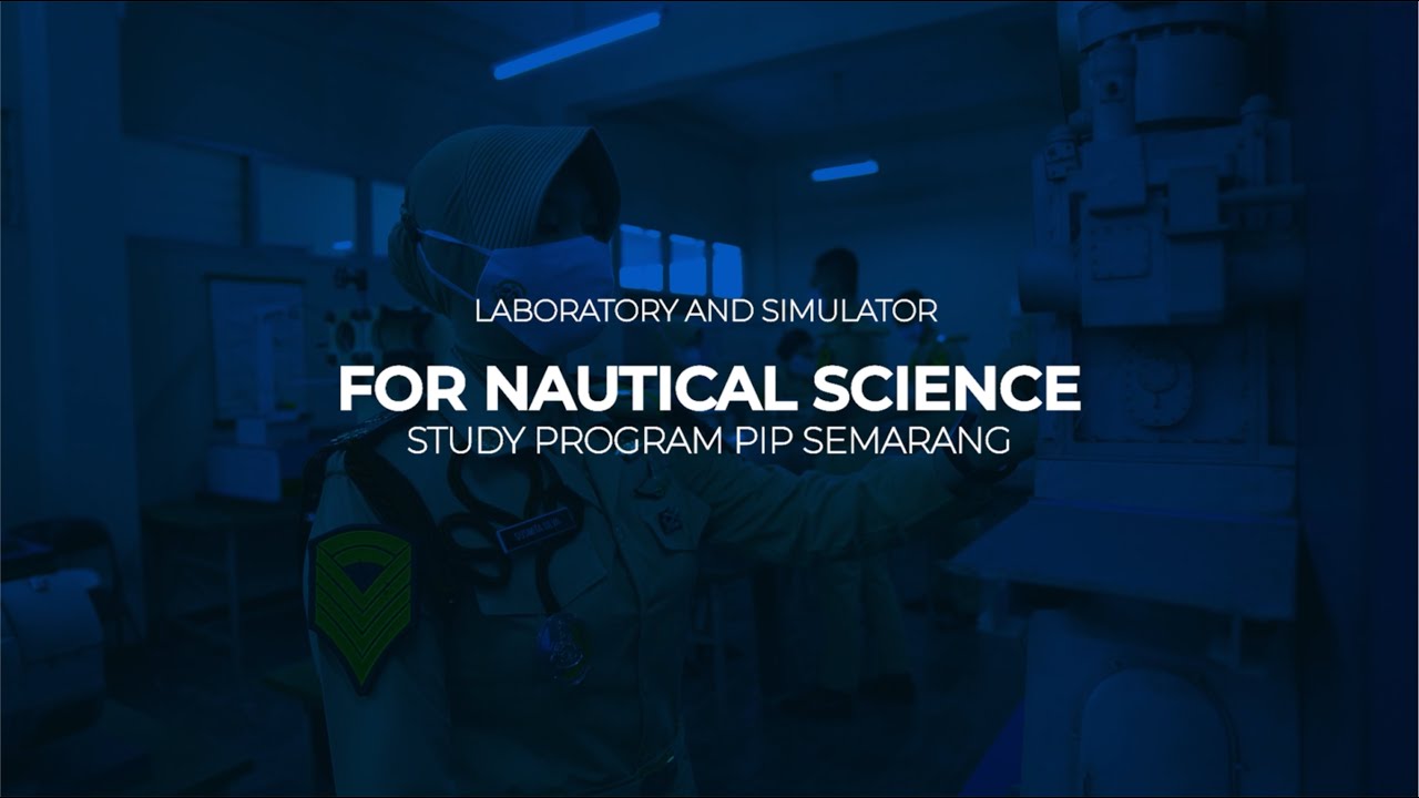Laboratory and Simulator for Nautical Science Study Program PIP ...