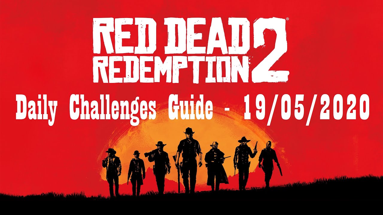RDR2 Online - Daily Challenges Guide - 19/05/2020 - YouTube