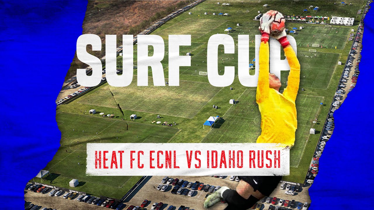 Awesome Surf Cup 2023 Highlights | Idaho Rush Vs Heat FC ECNL - YouTube