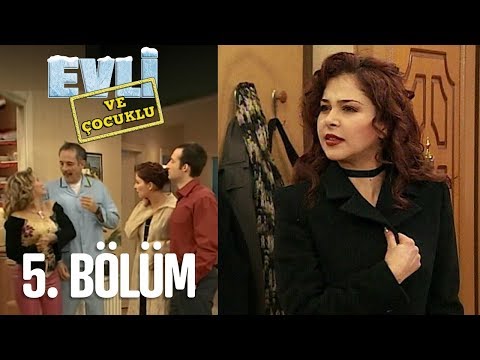 Evli ve Çocuklu 5. Bölüm