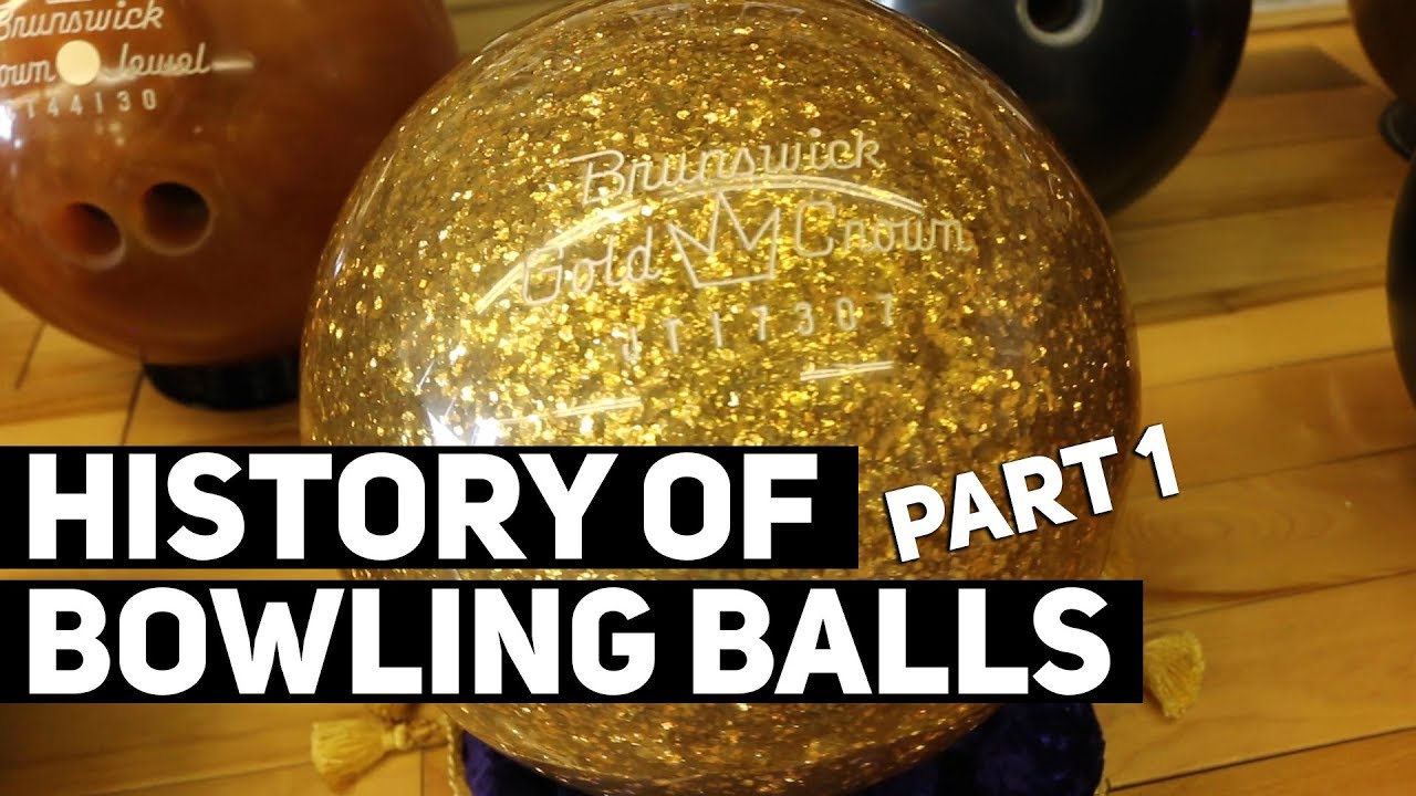 History of Bowling Balls | Wood, Rubber, & Plastic - YouTube
