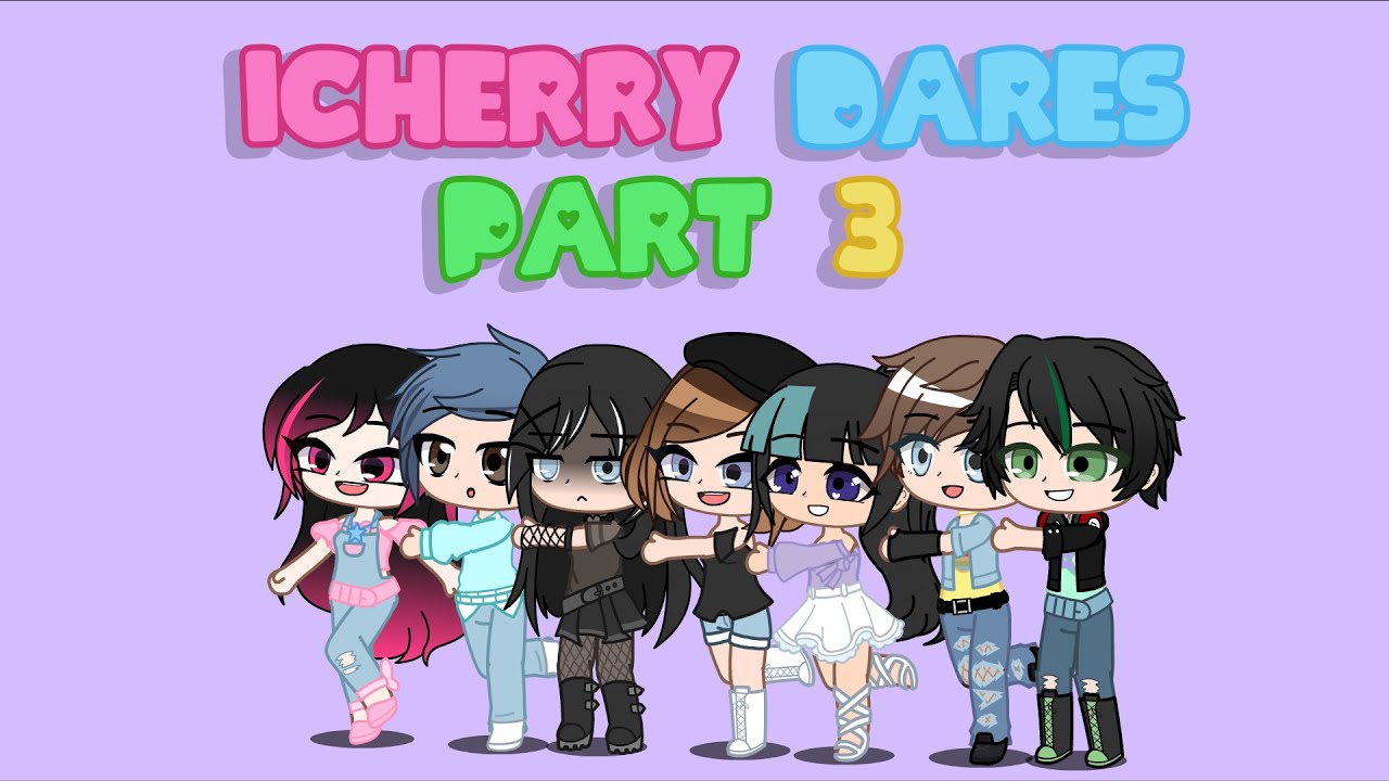 iCherry Dares // Part 3 // Gacha Club // iCherry //~ - YouTube