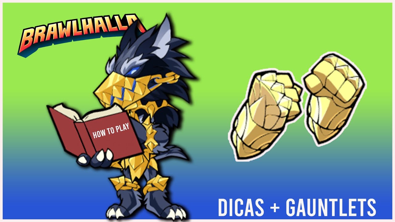 Dicas de Movimentação + Gauntlets - Brawlhalla - YouTube