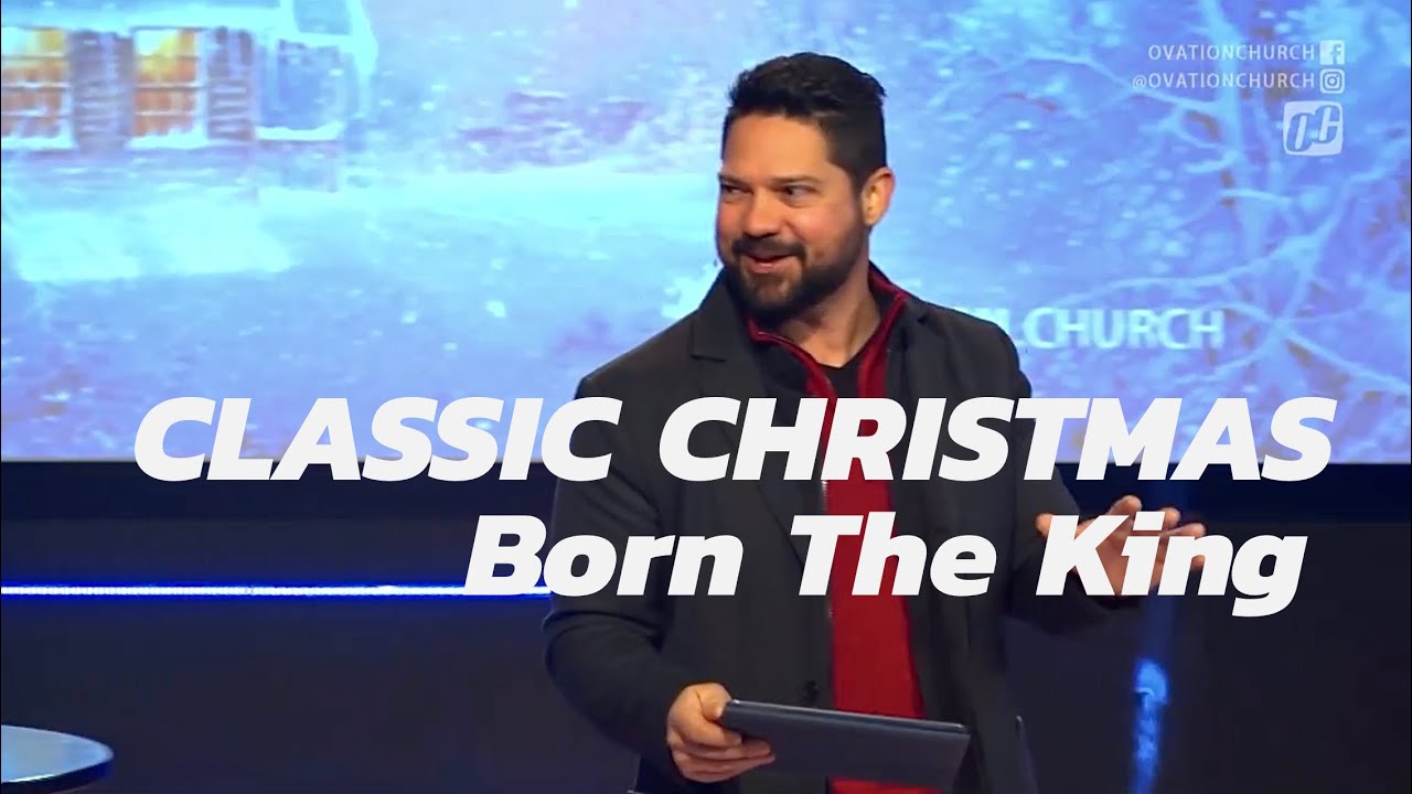 Classic Christmas - Born The King - YouTube