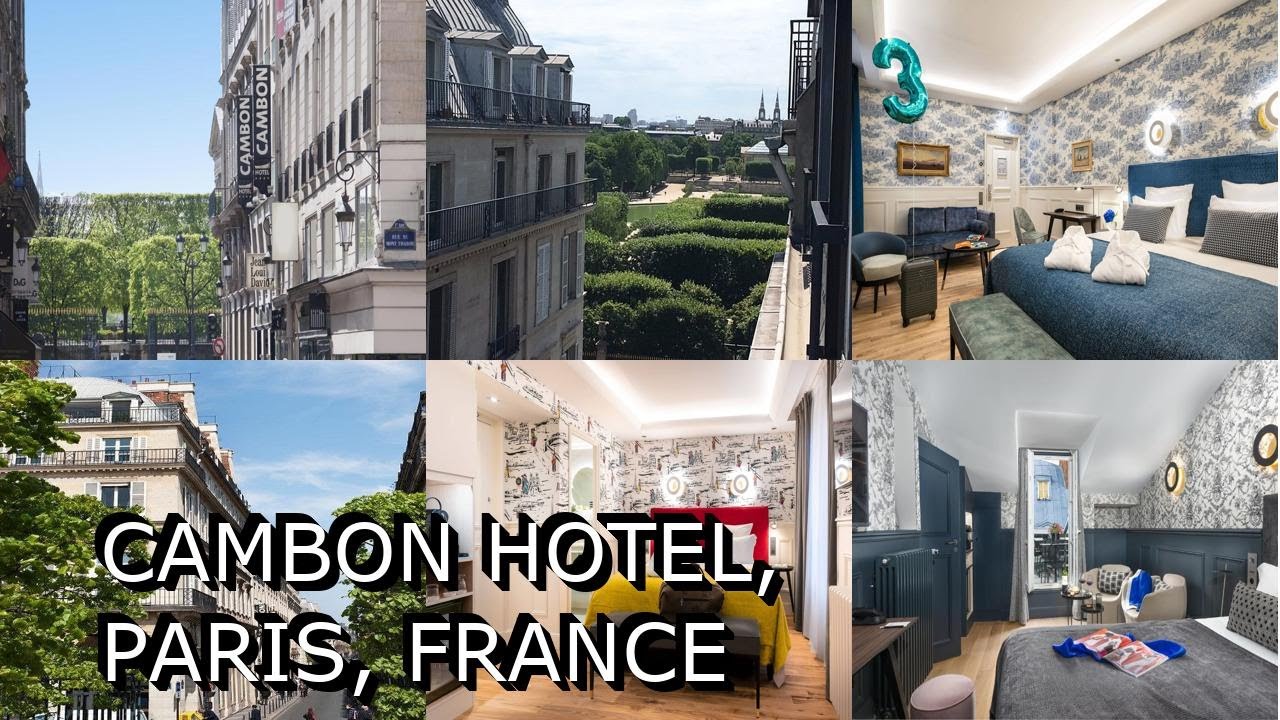 Cambon Hotel, Paris, France - YouTube