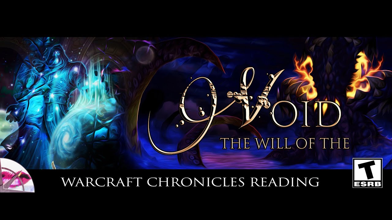 World of Warcraft Chronicles | The Will of the Void | Lore Reading ...