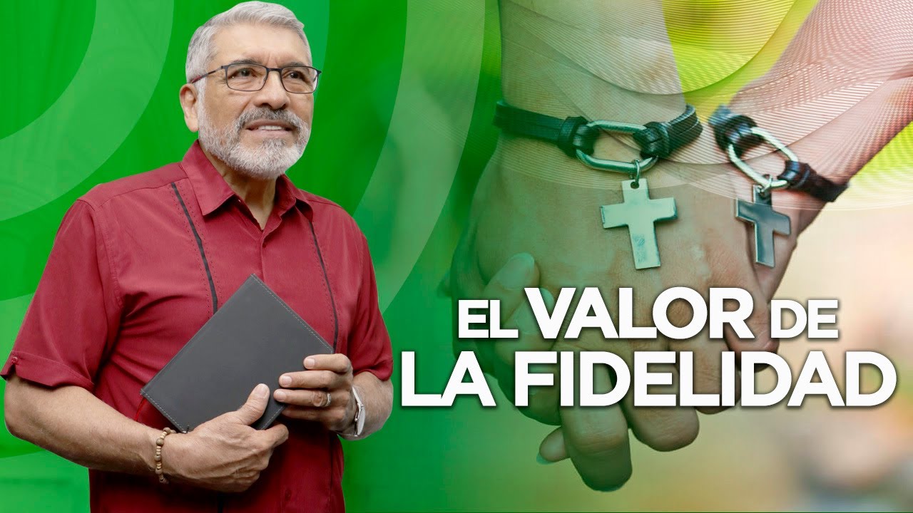 EL VALOR DE LA FIDELIDAD | Predica Corta - Salvador Gomez SABIDURÍA ...