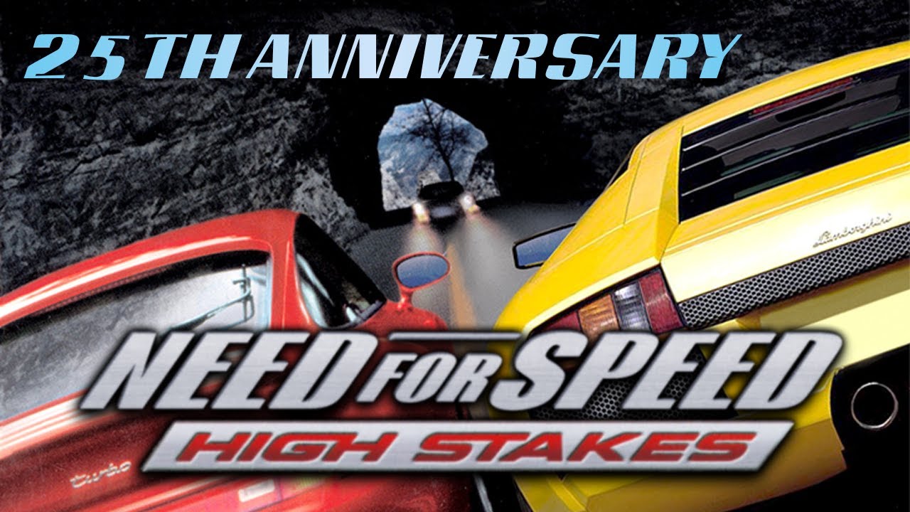 Need for Speed High Stakes 25th Anniversary Tribute - YouTube