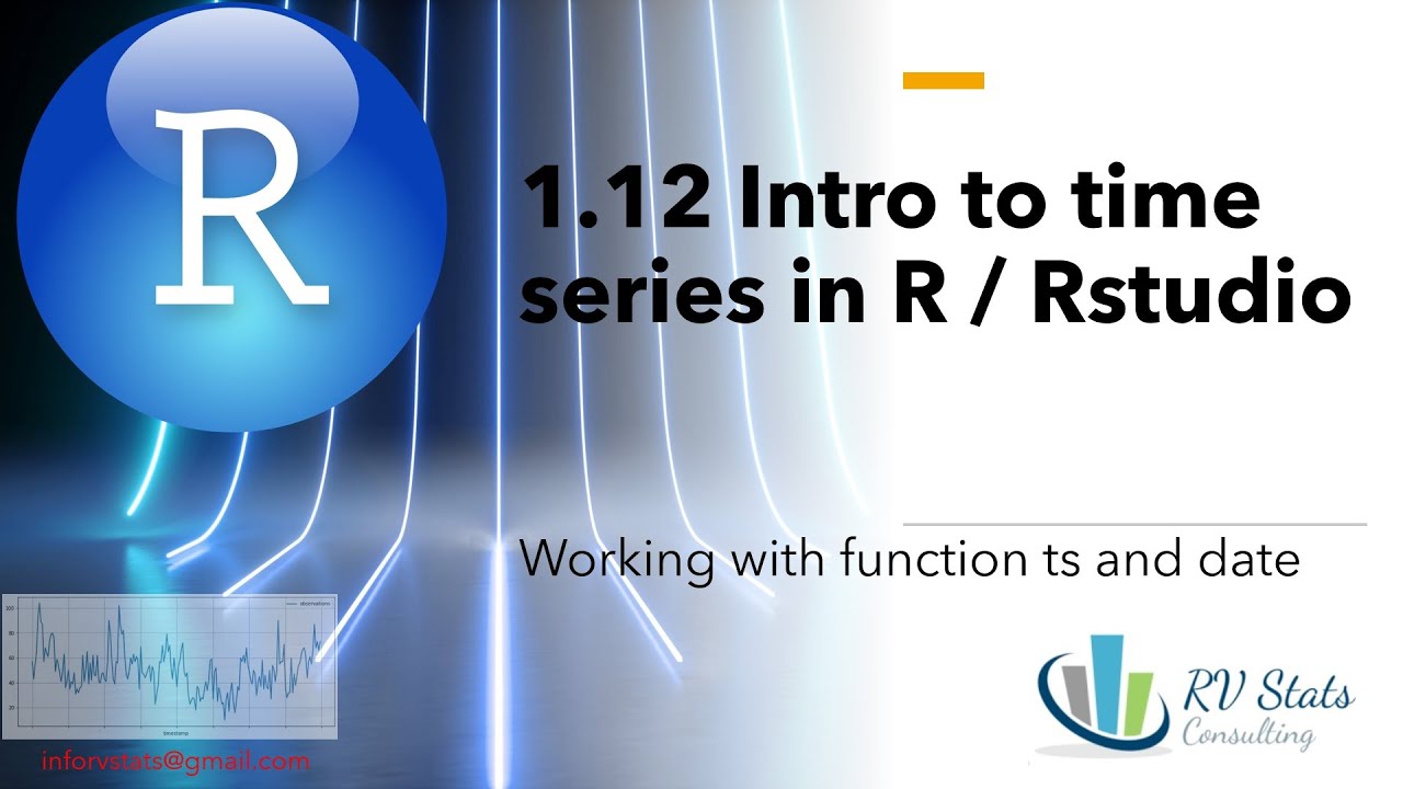 1.12 Intro to time series and function ts in Rstudio | statistical ...