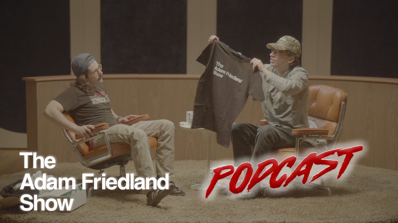 The Adam Friedland Show Podcast - Episode 24 - YouTube