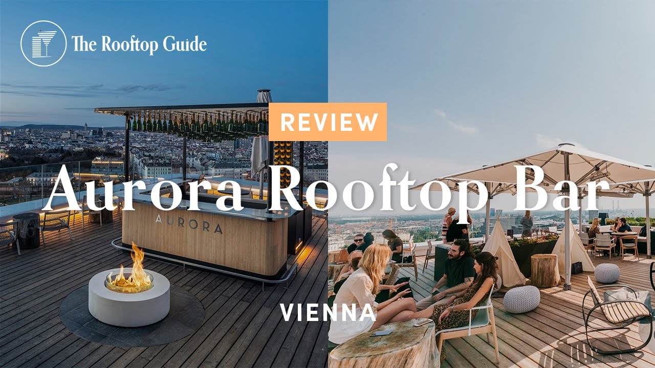 Aurora Rooftop Bar in Vienna - Review - YouTube