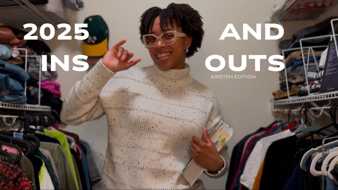 2025 Ins and Outs | Kristen Edition - YouTube