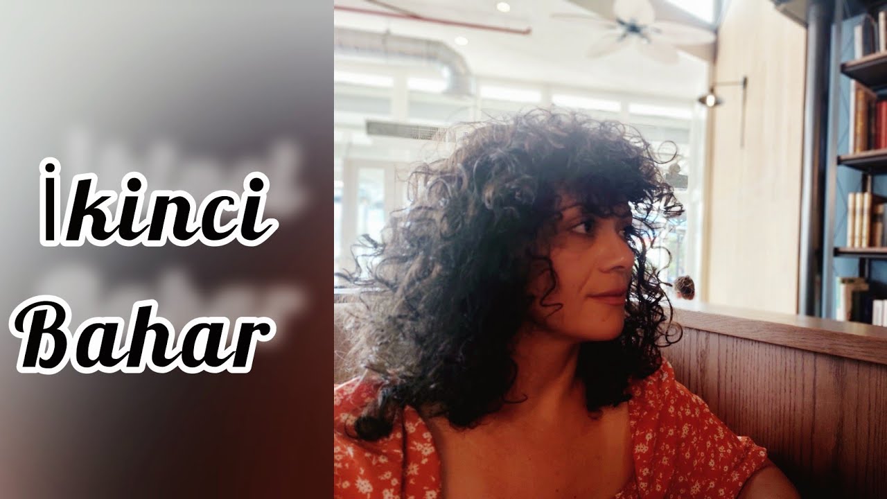 İkinci Bahar - YouTube