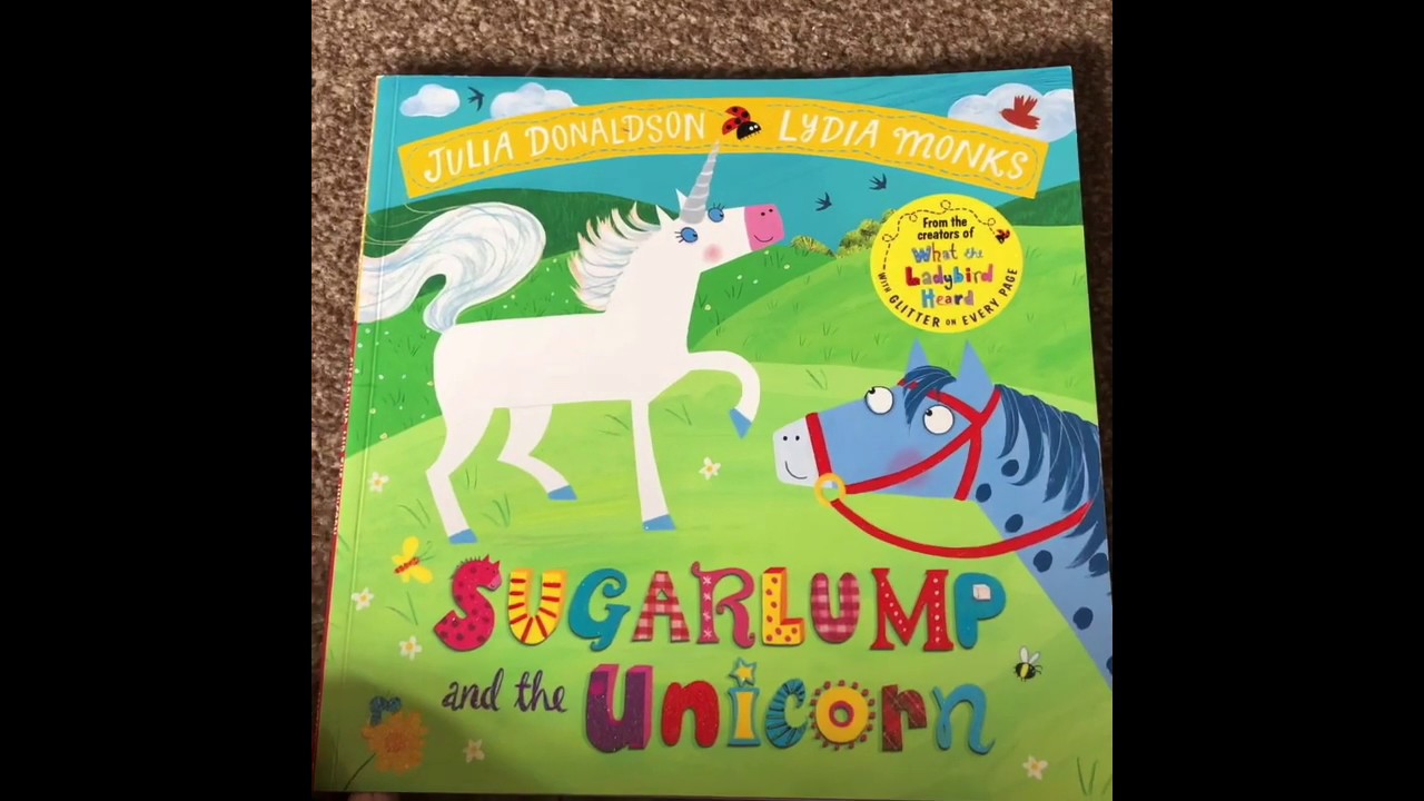 Sugarlump and the Unicorn - Julia Donaldson 🐴🦄🎠 Audio book, children’s ...
