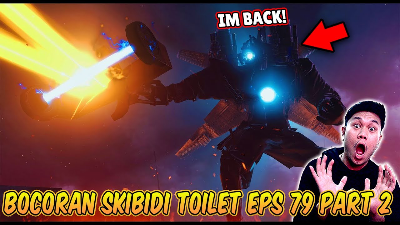BOCORAN TERBARU EPISODE 79 PART 2 SKIBIDI TOILET! TITAN CAMERAMAN ...