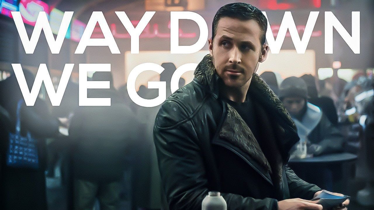 Blade Runner 2047- Way Down We Go [EDIT] - YouTube