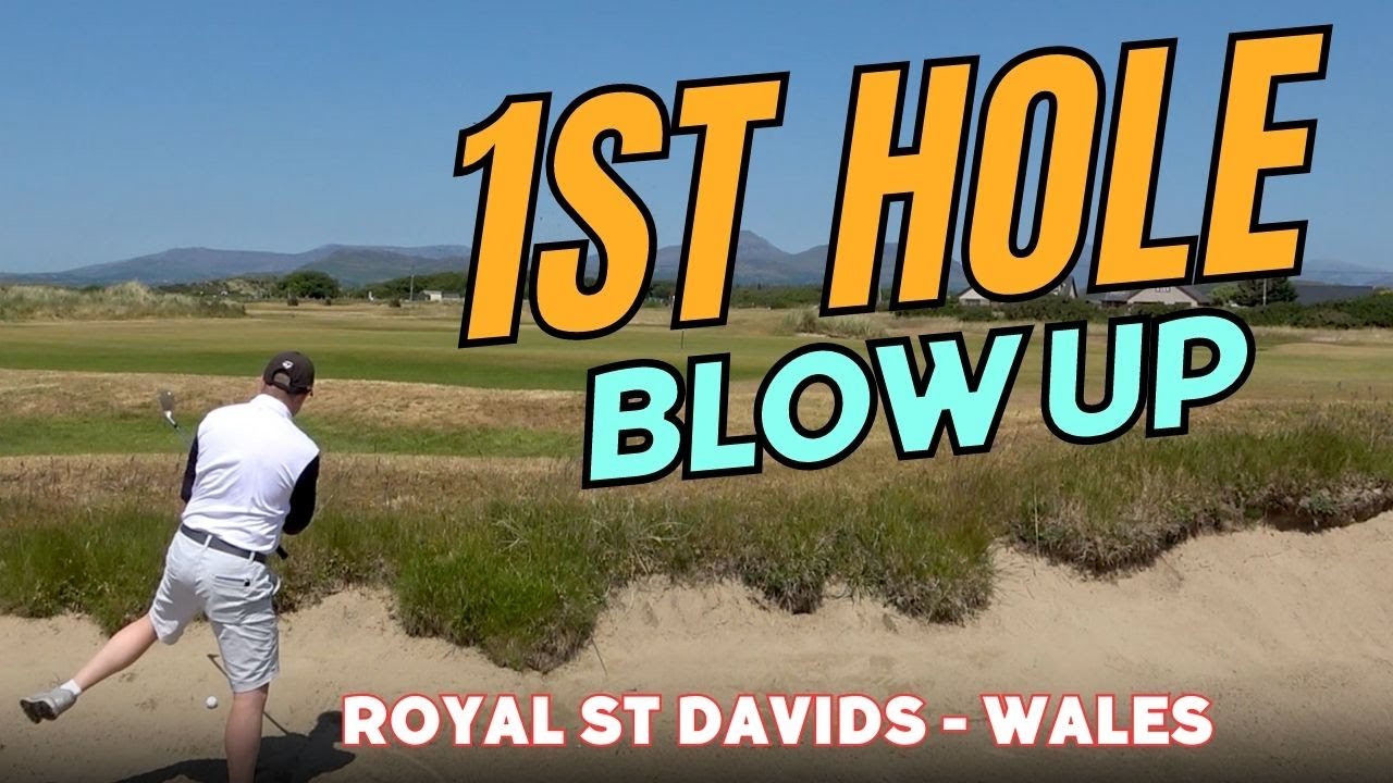 18 Hole Course Vlog Royal St Davids, Wales ( Part 1 ) 1st hole blow up ...