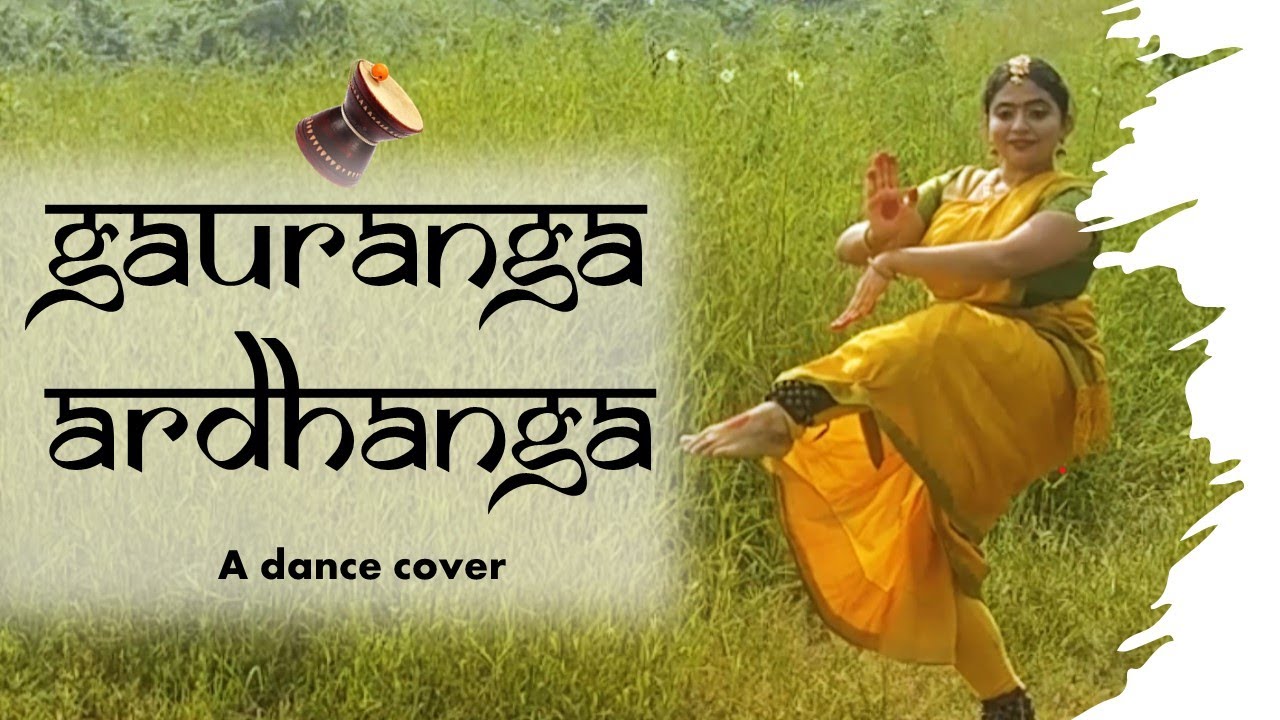 Gauranga Ardhanga_ A dance cover by Ramya Rajeevan - YouTube