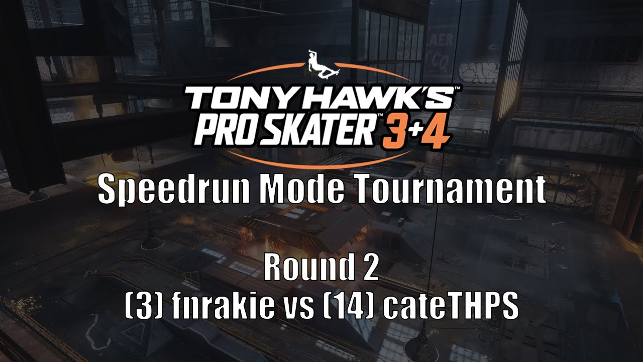 fnrakie vs Cate (Round 2) | THPS3+4 Speedrun Tournament - YouTube