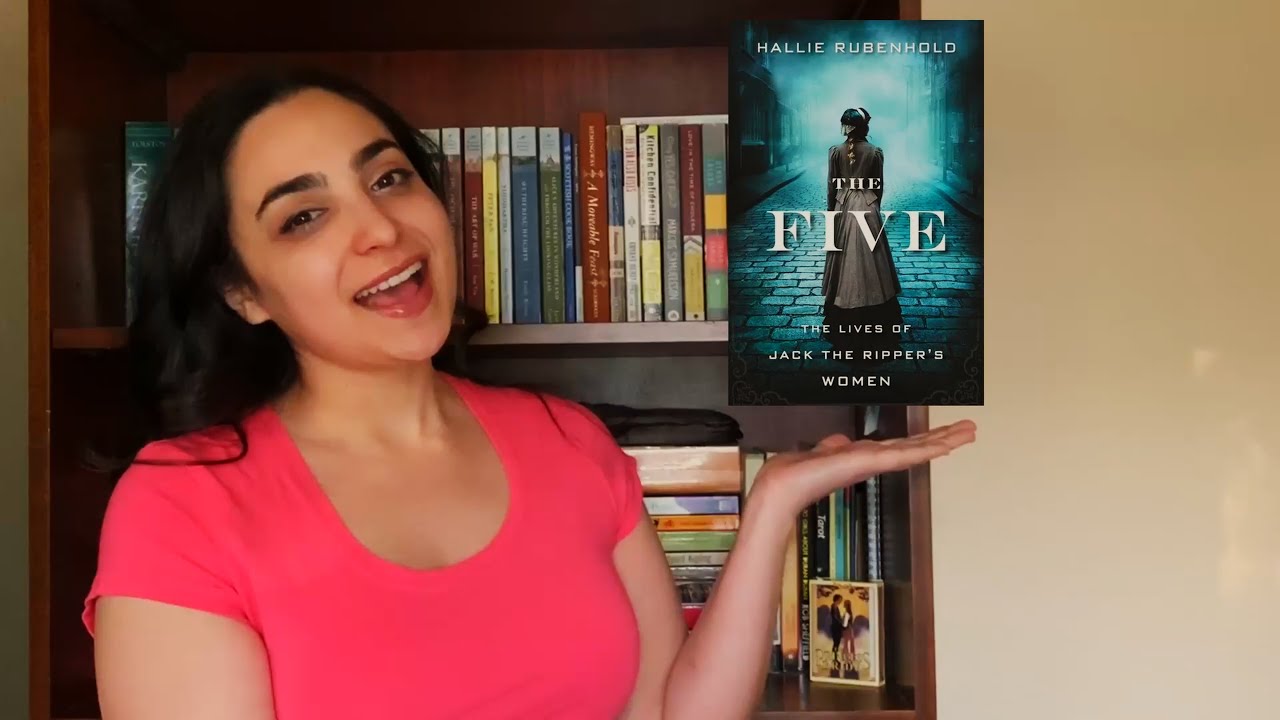The Five: The Untold Lives of the Women Killed By Jack The Ripper Book ...