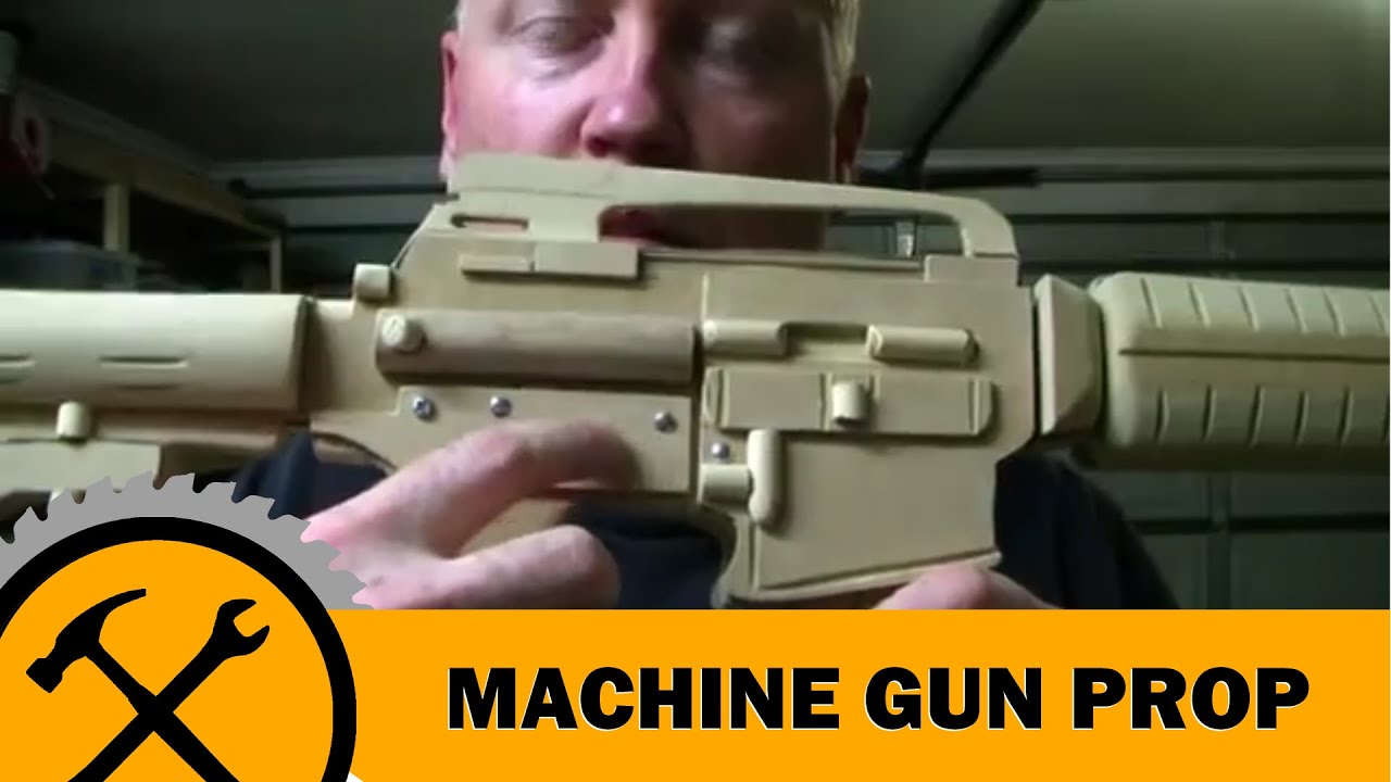 DIY Realistic Machine Gun Prop! - YouTube