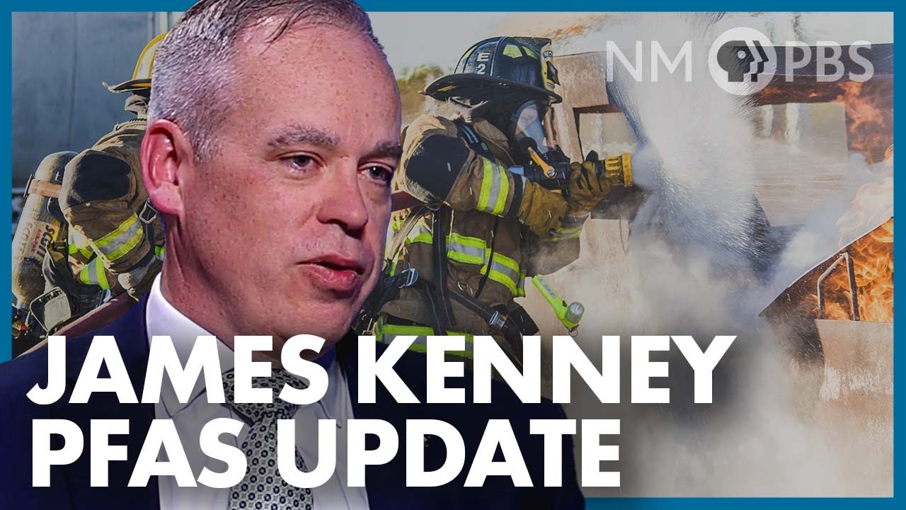 PFAS Update with New Mexico Environment Secretary James Kenney - YouTube