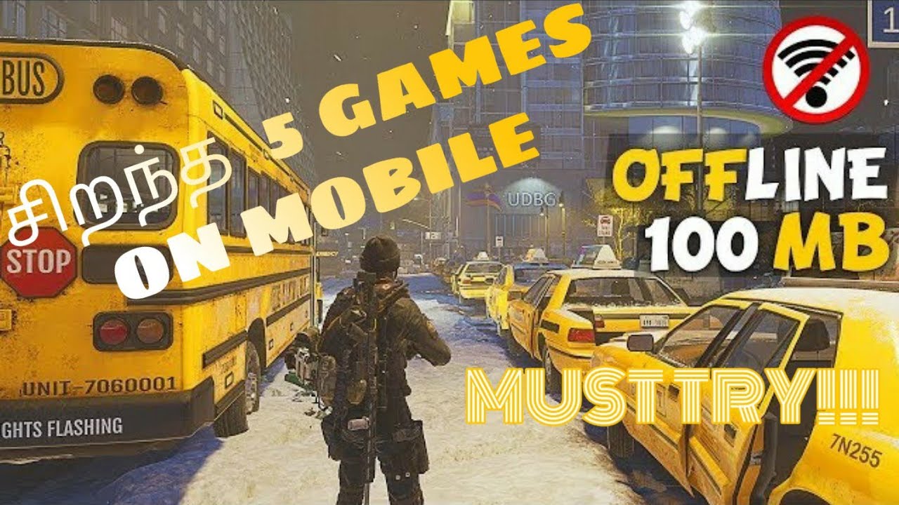 TOP 5 OFFLINE GAMES of All Time FOR MOBILE...Less than 100MB..!(Tamil ...