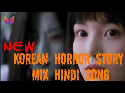 New Korean horror love story Mix Hindi Songs 2020 💗 Chinese Love Story Song 💗 çin klip 💗 asstudio