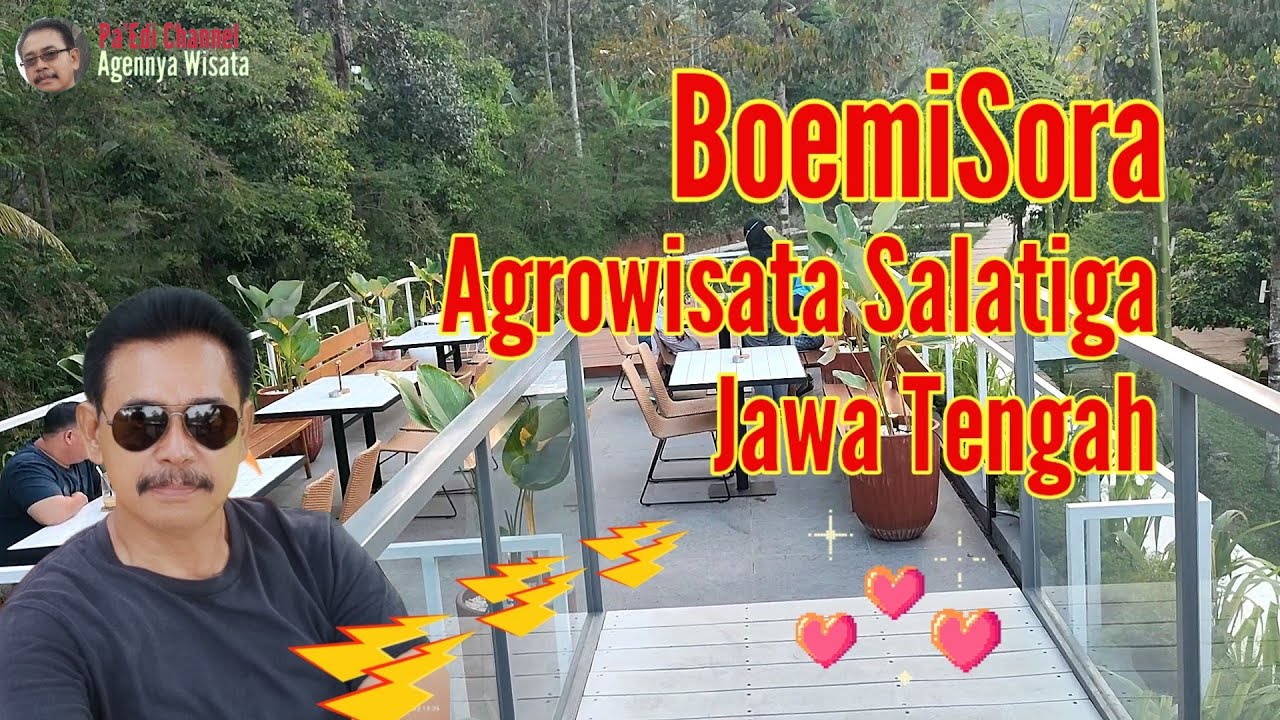 BoemiSora Agrowisata Salatiga ~ Pa'Edi Channel - YouTube