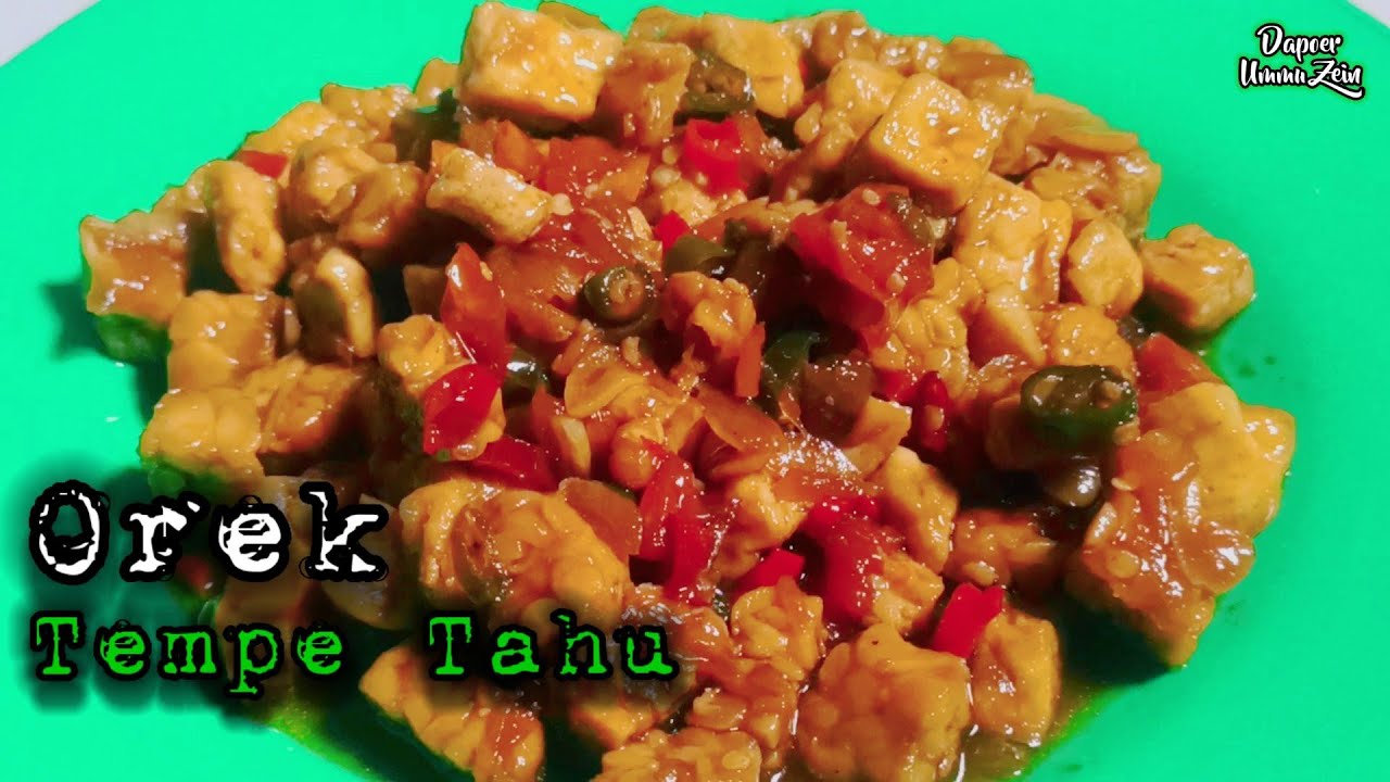 Resep Lezat‼️OREK TEMPE TAHU BASAH PEDAS MANIS, Bikin Nagih Pokoknya ...