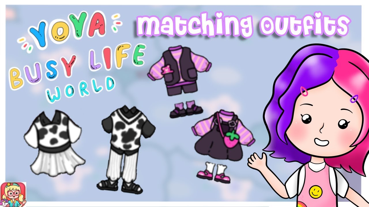MATCHING OUTFITS - YOYA BUSY LIFE WORLD - BEST FRIENDS - COUPLES - YouTube