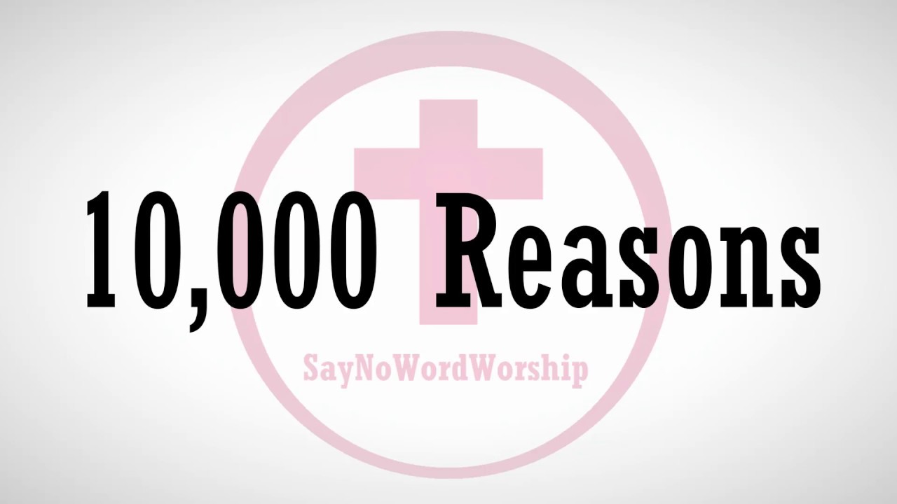 10,000 REASONS by Matt Redman (piano instrumental with lyrics) - YouTube