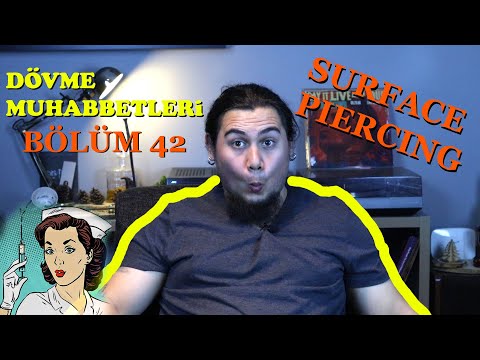Surface Piercing Hakkında Bilinmeyenler - Dövme Muhabbetler (Bölüm 42)