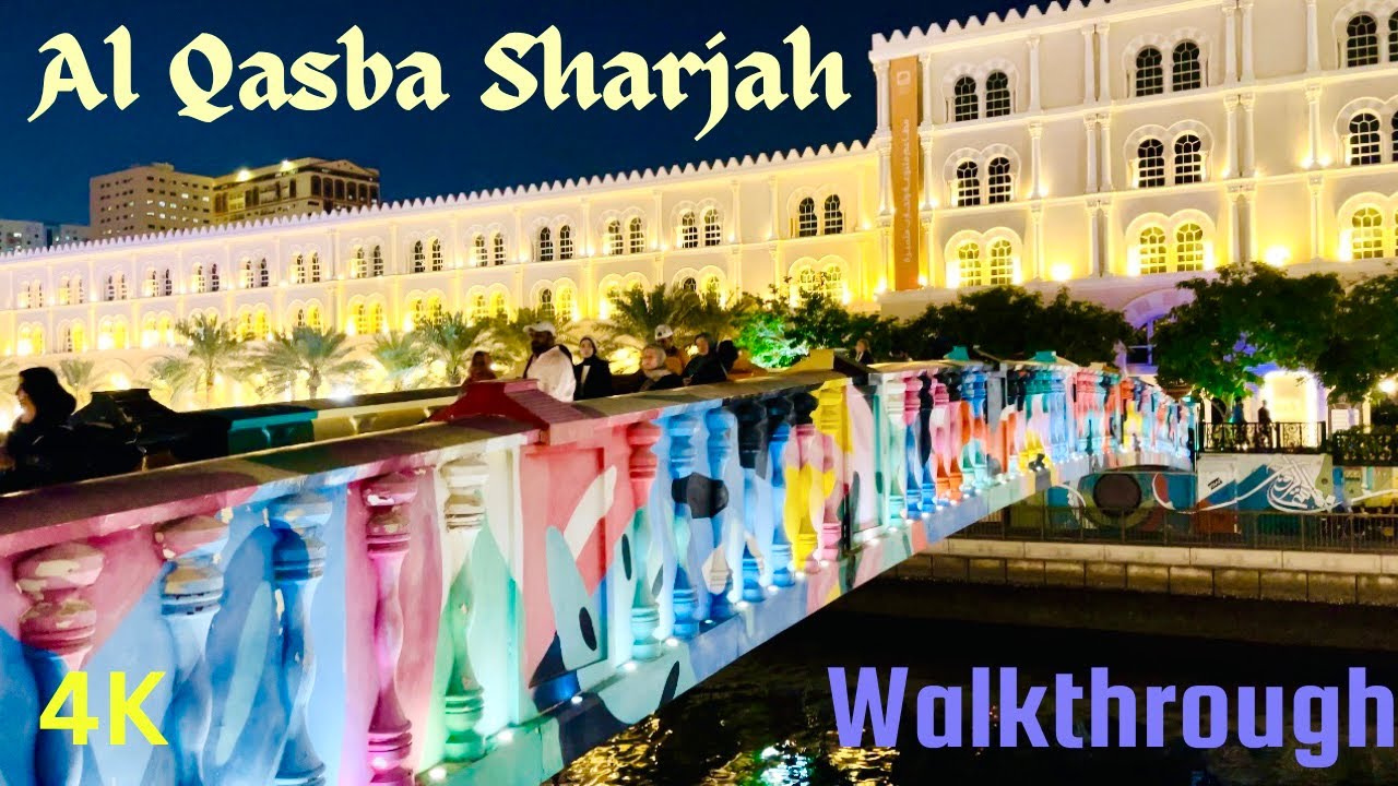 Al Qasba | Sharjah | Best Place to visit in Sharjah | Al Qasba Canal ...