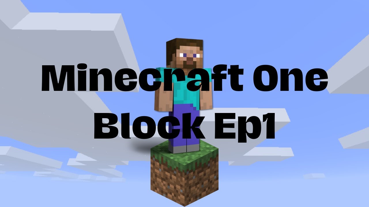 Minecraft One Block Ep1 - YouTube