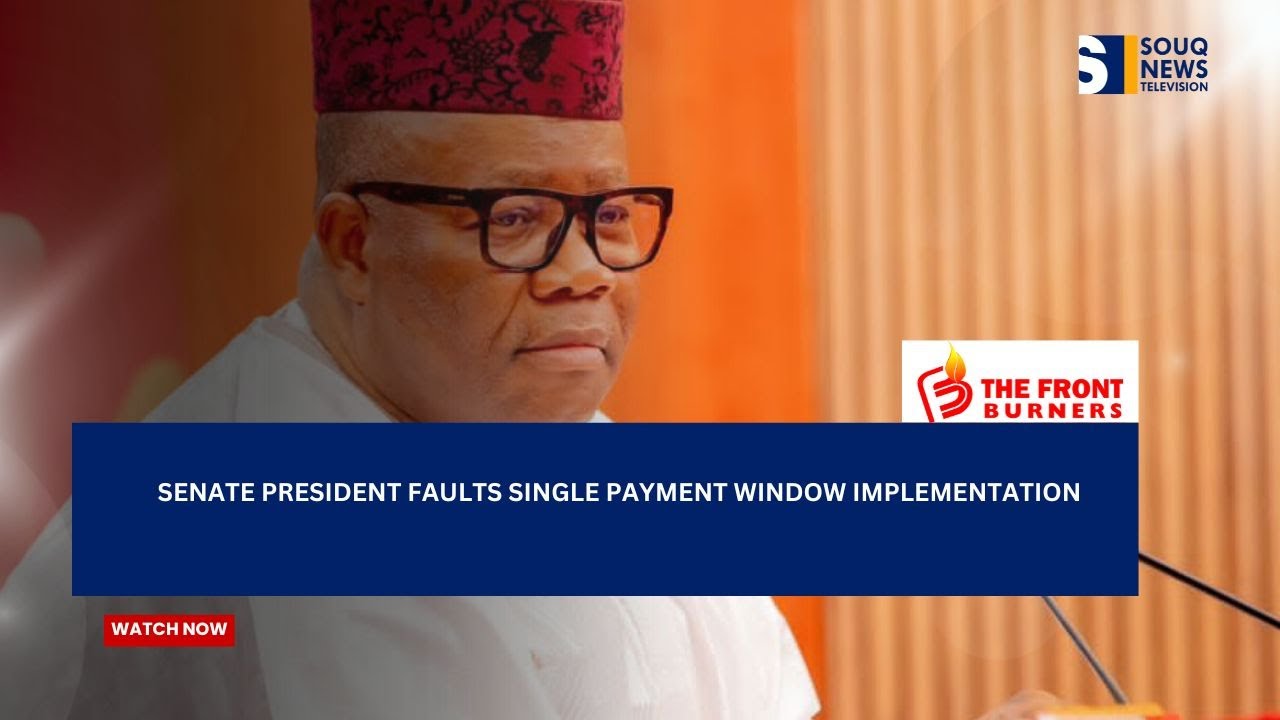 Senate President Faults Single Payment Window – Economic Impact ...