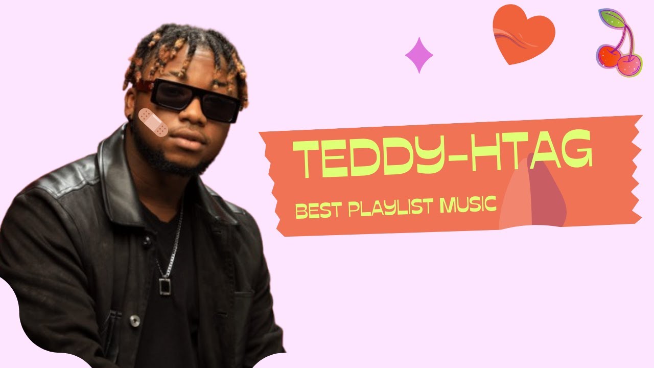 TEDDY HASHTAG - Full Playlist music album 2025 - YouTube