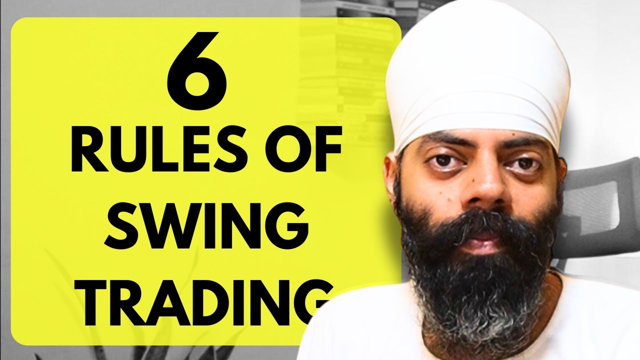 The 6 Rules of Swing Trading. - YouTube