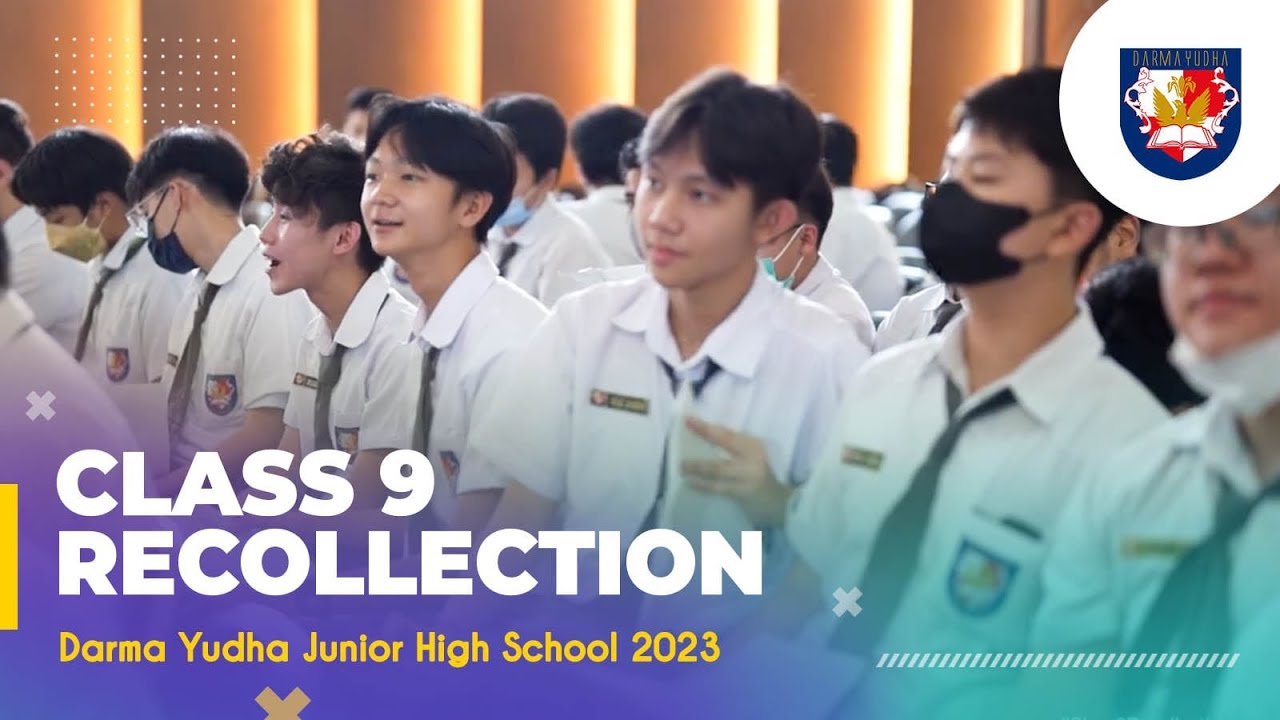 Class 9 Recollection || Darma Yudha Junior High School - YouTube