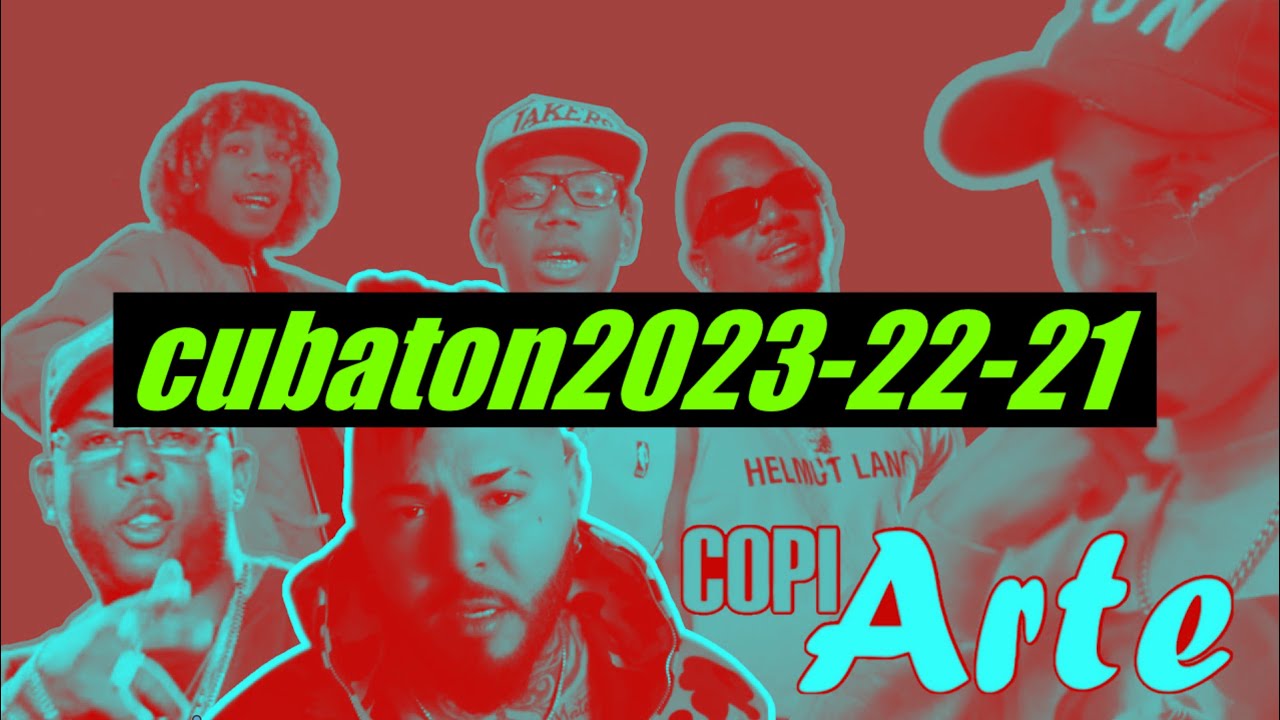 Cubaton 2023 LO Mejor - YouTube