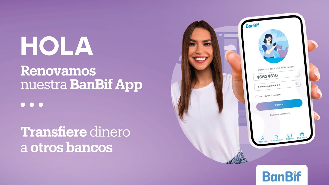 ¡Transfiere dinero a otros bancos desde tu renovada BanBif App ...