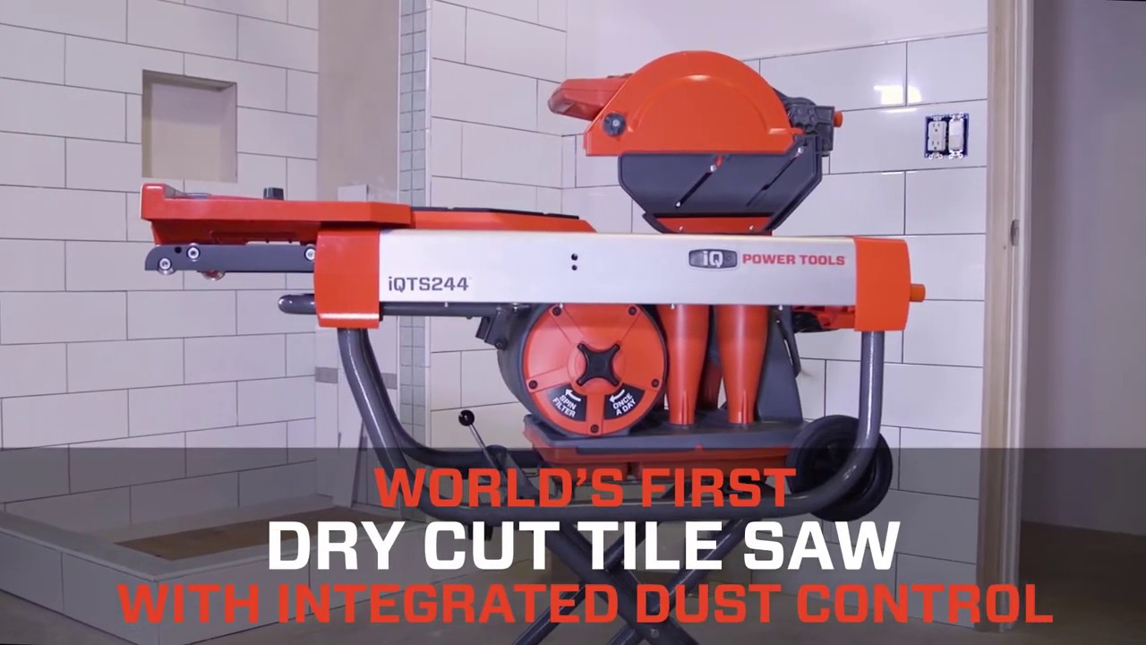 The iQTS244 Dry-Cut Dustless Tile Saw - YouTube