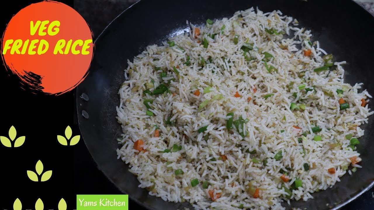 Veg Fried Rice || Yams Kitchen - YouTube