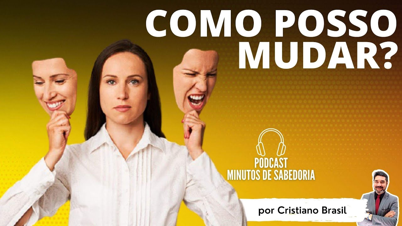 #14 - Como posso mudar? - YouTube