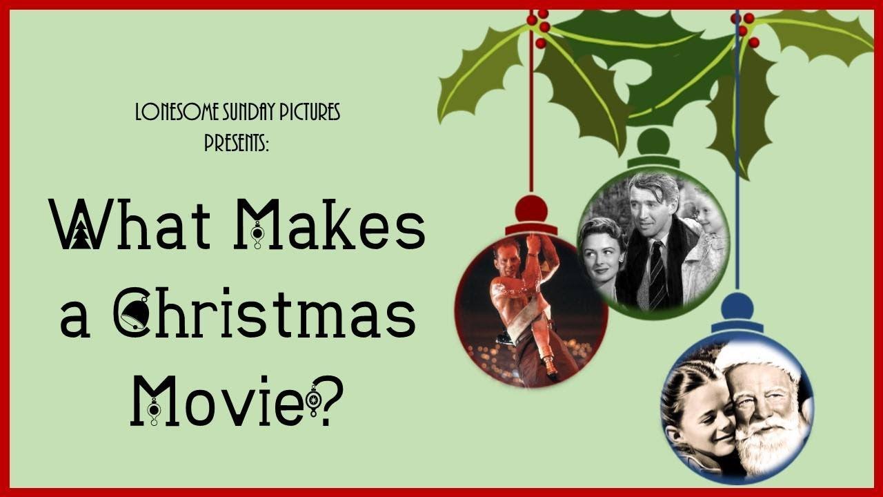 What Makes a Christmas Movie? - An Opinionated Video Essay - YouTube
