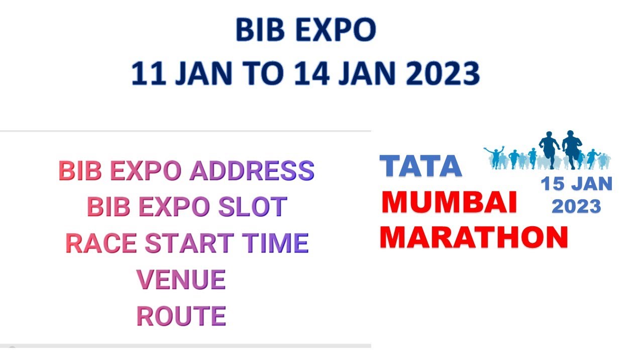 BIB Expo address- Race start time- mumbai marathon 2023 - YouTube