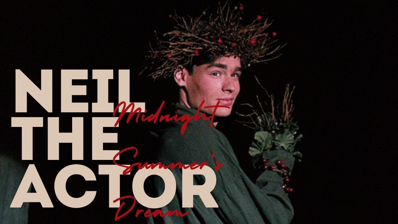 Neil Perry's Dream | Dead Poets Society | A Midsummer Night's Dream ...