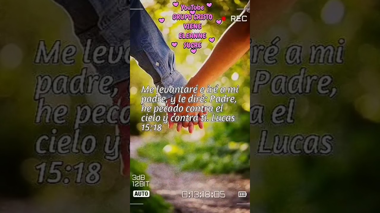 Me levantaré e iré a mi Padre (Lucas 1:15) Domingo 18 de Septiembre del ...